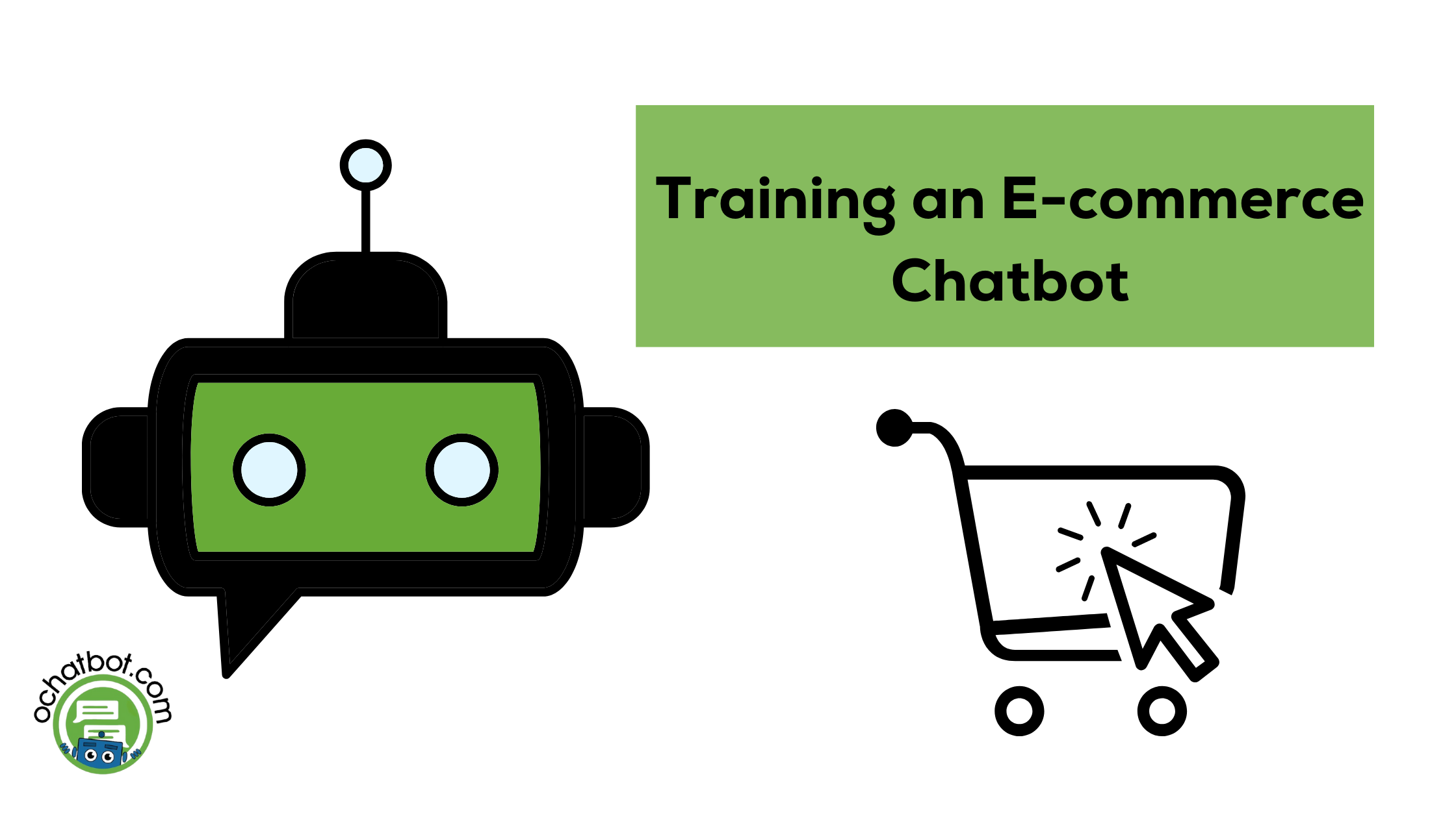 7 Tips for E-commerce sites: Training E-commerce Chatbot
