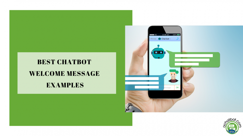 6+ Chatbot Welcome Message Examples