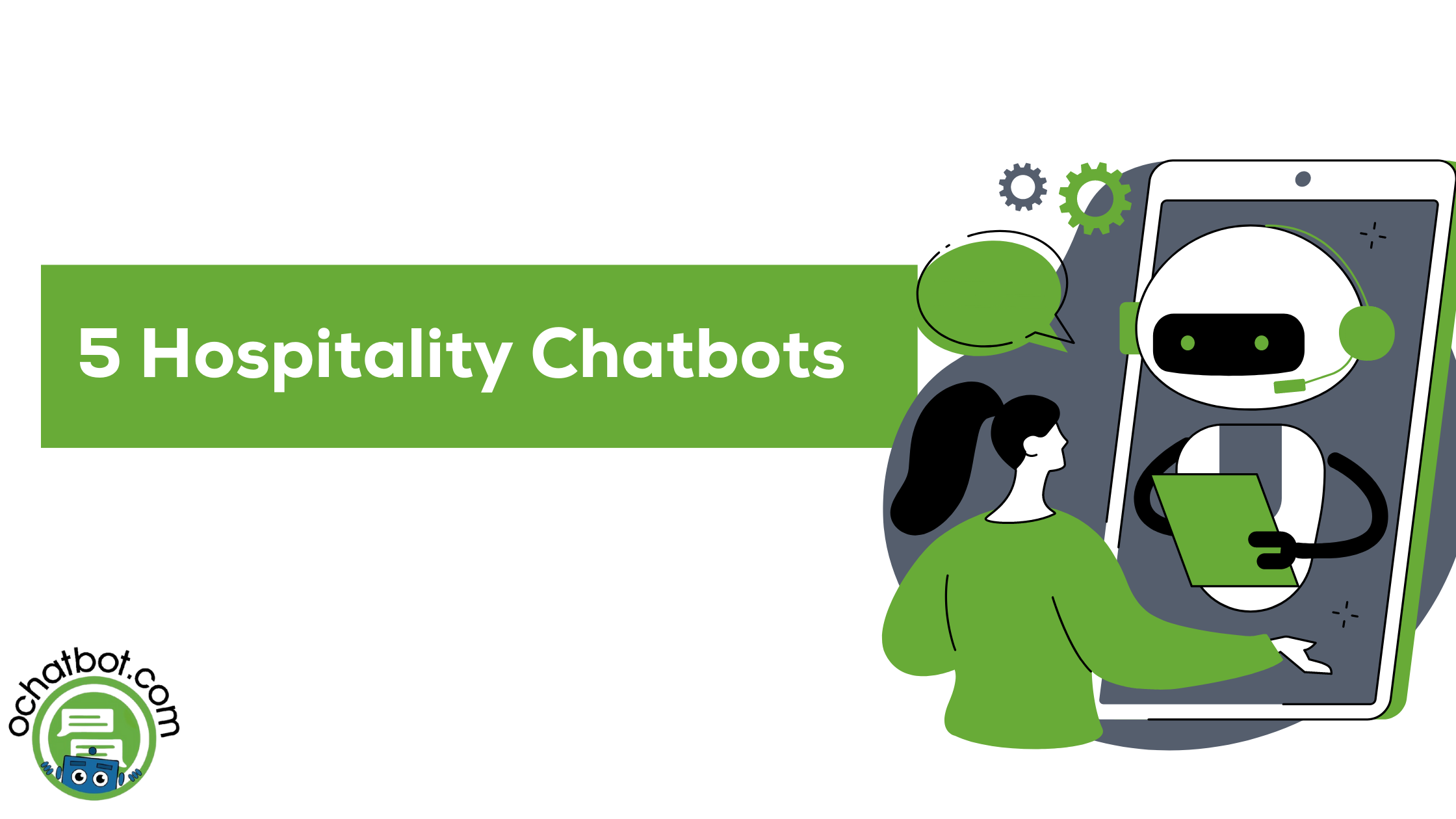 Hospitality Chatbots - 5 Best Chatbots | Ometrics