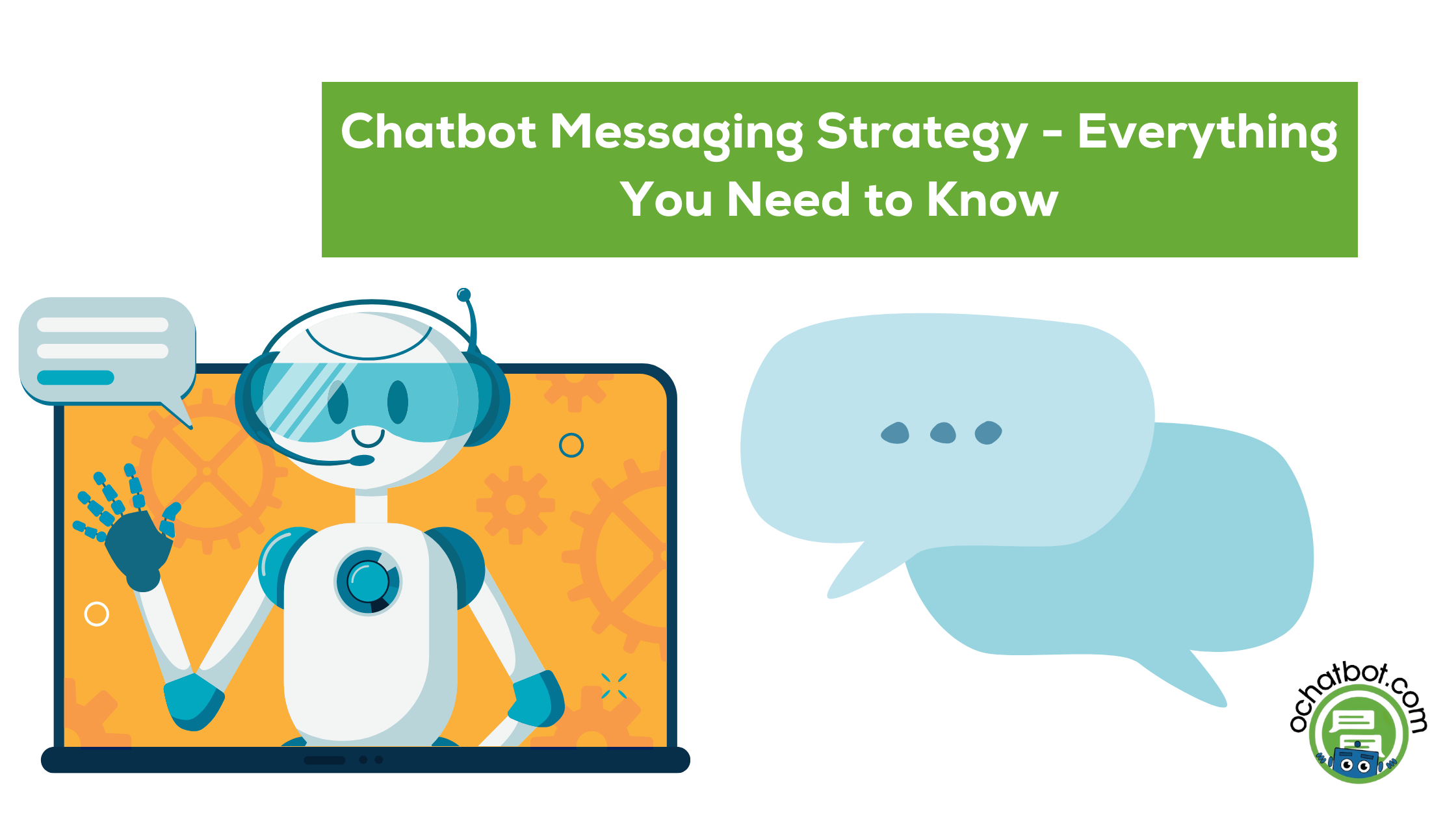 5 Tips for Improving Chatbot Messaging Strategy - Ometrics
