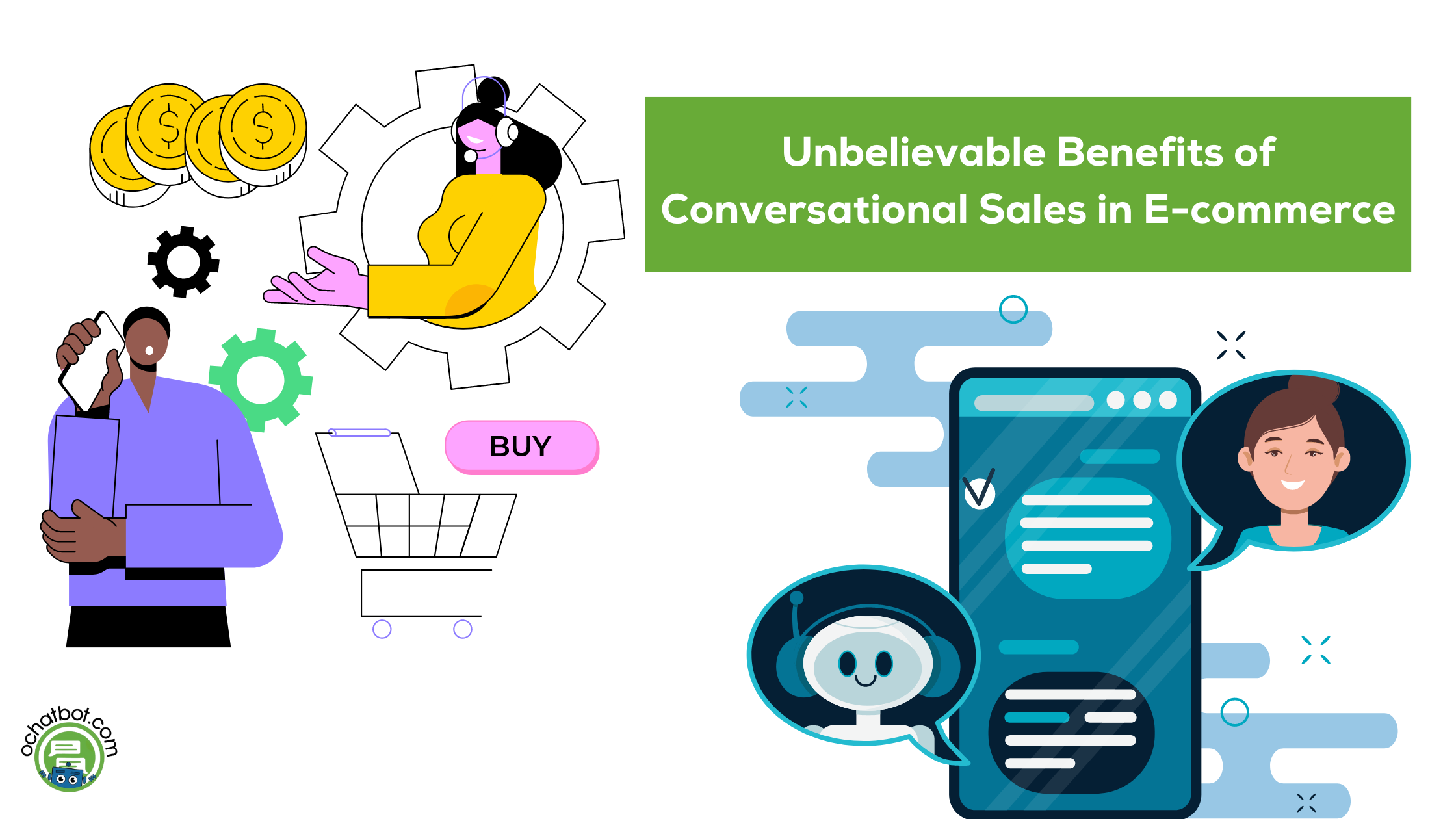 9 Benefits of Conversational Sales in E-commerce Industry | Ometrics