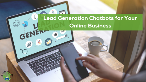 5 Effective Lead Generation Chatbots | Ometrics