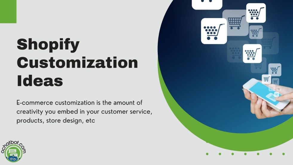 6 Ultimate Shopify Customization Ideas - Ometrics