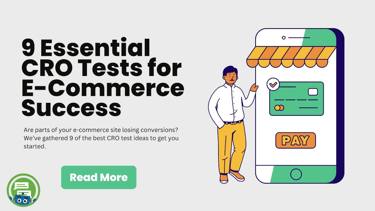 9 Essential CRO Tests for E-Commerce Success